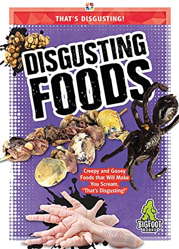 Disgusting Foods (That's Disgusting!) by Joanne Mattern - Book Outlet