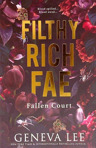Fallen Court (Filthy Rich Fae, Bk. 2) by Geneva Lee - Book Outlet