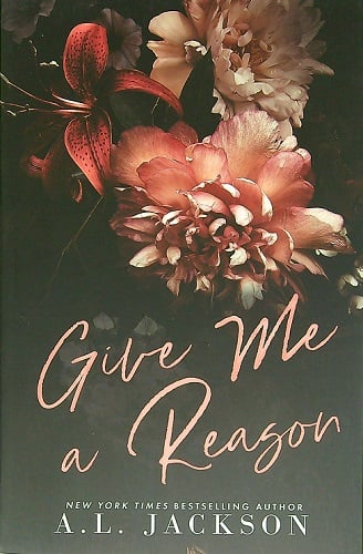 Give Me a Reason (Redemption Hills, Bk. 1) by A. L. Jackson - Book Outlet