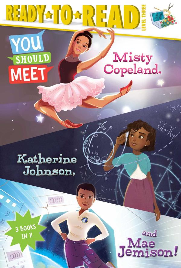Misty Copeland/Katherine Johnson/Mae Jemison (You Should Meet, Ready-To ...