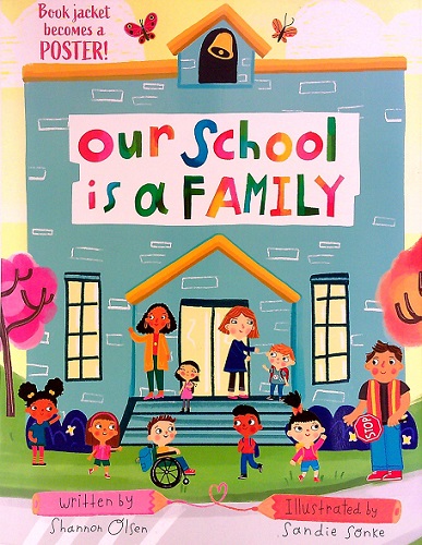Our School Is a Family (Classroom Community) by Shannon Olsen - Book Outlet