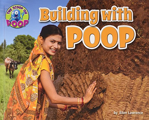 Building With Poop (The Scoop on Poop) by Ellen Lawrence - Book Outlet