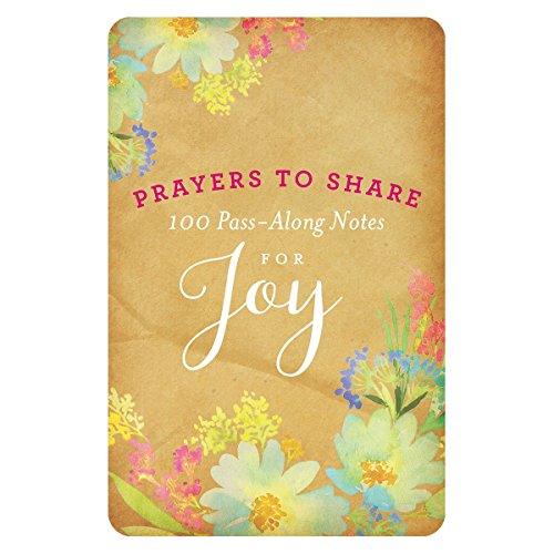 Prayers to Share: 100 Pass Along Notes for Joy by DaySpring Greeting ...