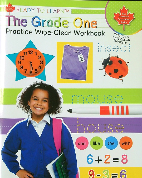 The Grade One Practice Wipe-Clean Workbook (Ready to Learn) by Canadian ...