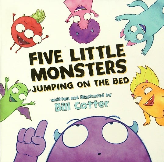 Five Little Monsters Jumping on the Bed by Bill (Ilt) Cotter - Book Outlet