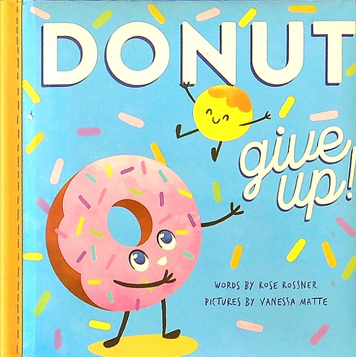 Donut Give Up!