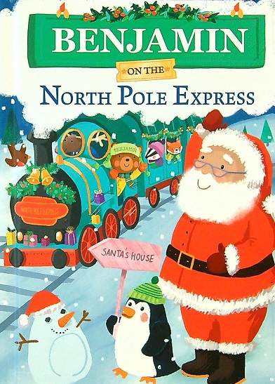 Benjamin on the North Pole Express