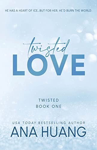Twisted Love (Twisted, Bk. 1) by Ana Huang - Book Outlet