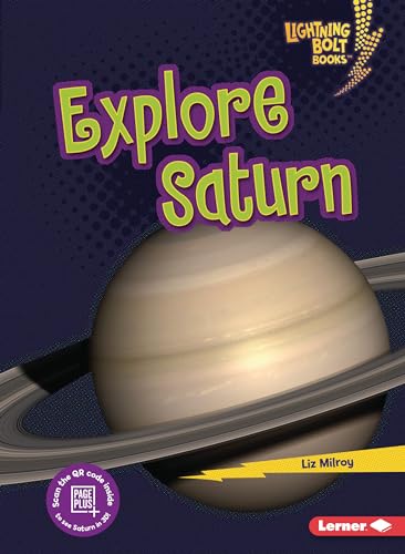 Explore Saturn (Lightning Bolt Book: Planet Explorer) by Liz Milroy ...