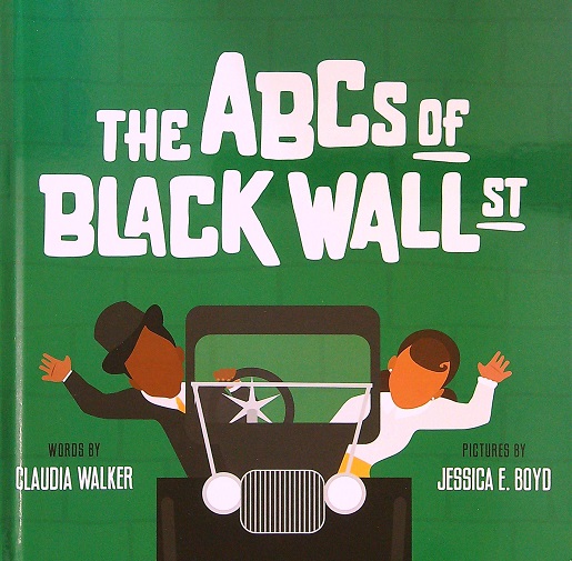 The ABCs of Black Wall Street
