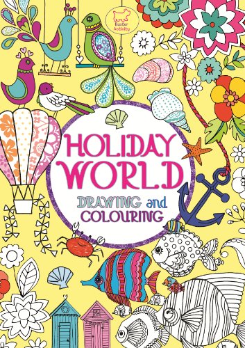 Holiday World Drawing and Colouring Book (Buster Books)