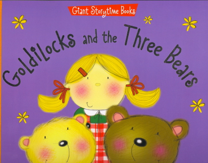 Goldilocks And The Three Bears (Giant Storytime Books) by Castle Street ...