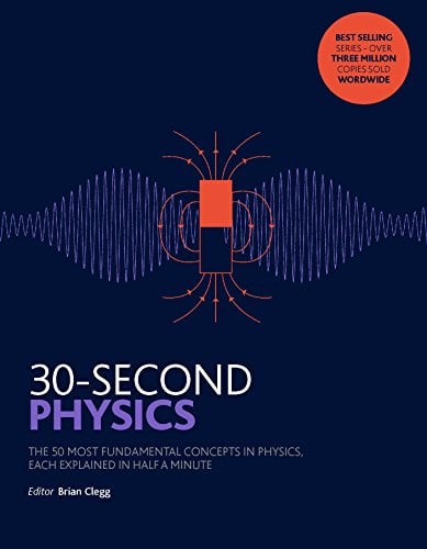 Physics (30-Second) by Brian (Edt) Clegg - Book Outlet