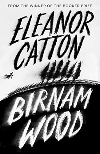 Birnam Wood by Eleanor Catton - Book Outlet