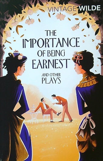 The Importance of Being Earnest and Other Plays (Vintage Classics) by ...