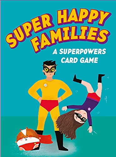 Super Happy Families: A Superpowers Card Game - Onn, Aidan - Book Outlet
