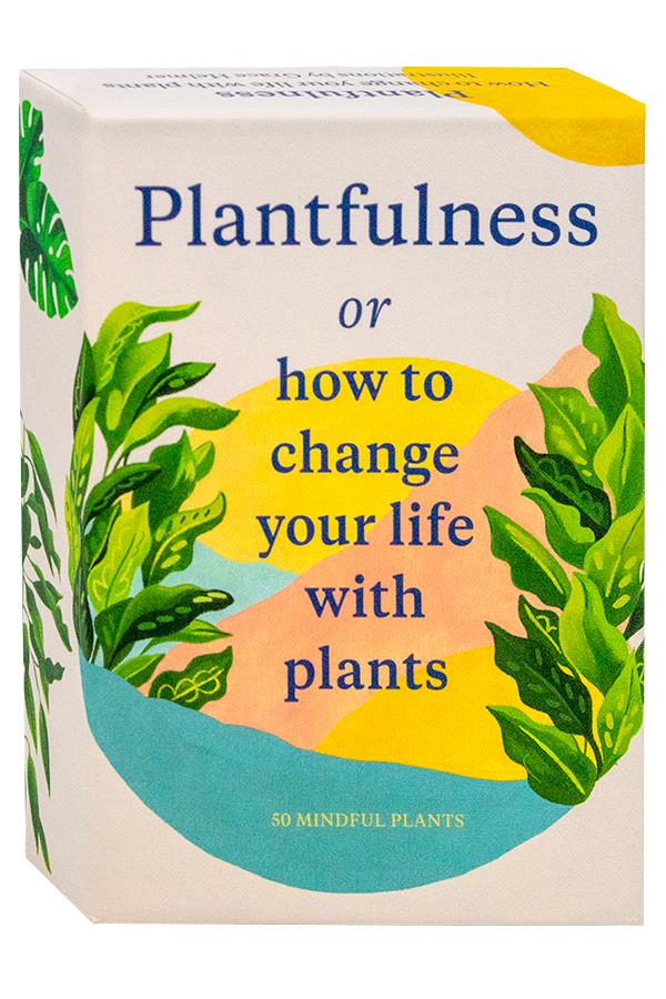 Plantfulness: How to Change Your Life With Plants by Jonathan Kaplan ...