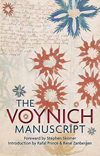 The Voynich Manuscript: The Complete Edition of the World' Most ...