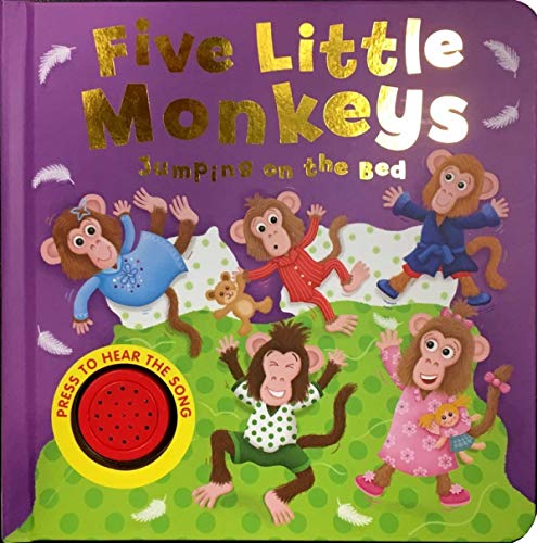Five Little Monkeys Jumping on the Bed (Song Sounds) by Igloo Books Ltd ...