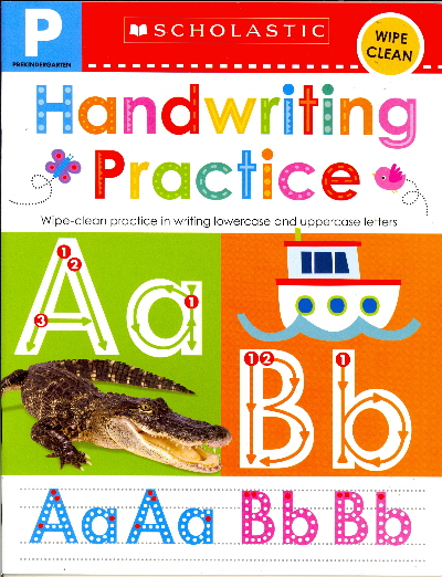 Handwriting Practice (Scholastic Wipe Clean Workbook, Grade Pre-K) by ...