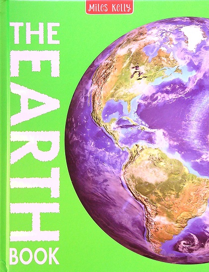 The Earth Book by Camilla de la Bedoyere - Book Outlet