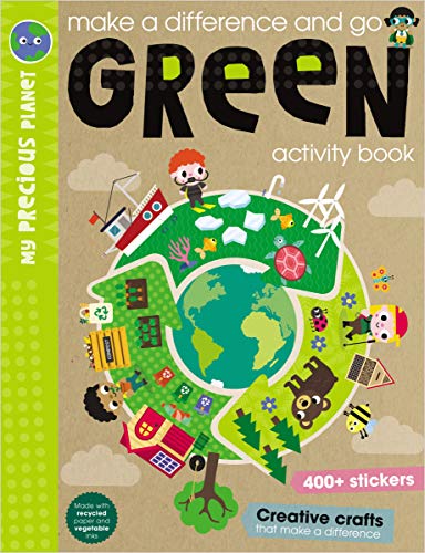 Make a Difference and Go Green Activity Book (My Precious Planet) by ...