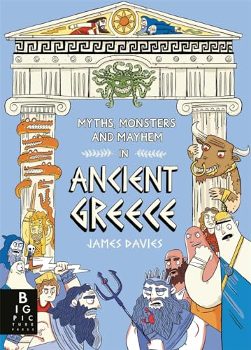 Myths, Monsters and Mayhem in Ancient Greece (Comic Strip Myths) by ...