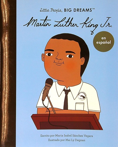 Martin Luther King Jr. (Little People, Big Dreams) by Maria Isabel ...