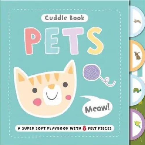 Pets (Cuddle Book) by Helen (Edt) Catt - Book Outlet