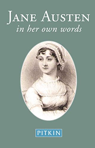 Jane Austen in Her Own Words by Pitkin Publishing - Book Outlet