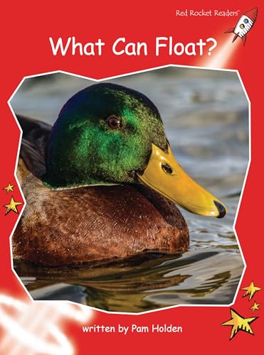 What Can Float? (Red Rocket Readers Early, Level 1) by Pam Holden ...