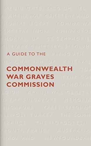 A Guide to the Commonwealth War Graves Commission by Third Millennium ...