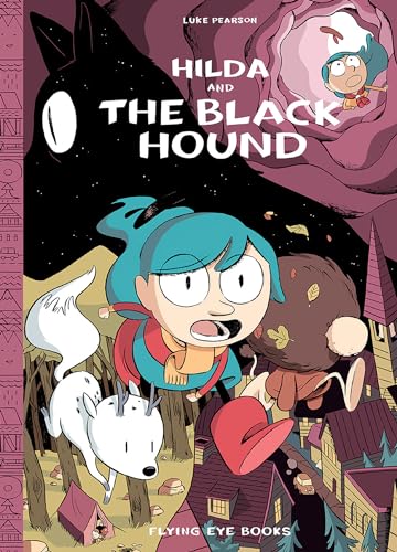 Hilda and the Black Hound (Hilda, Volume 4) by Luke Pearson - Book Outlet