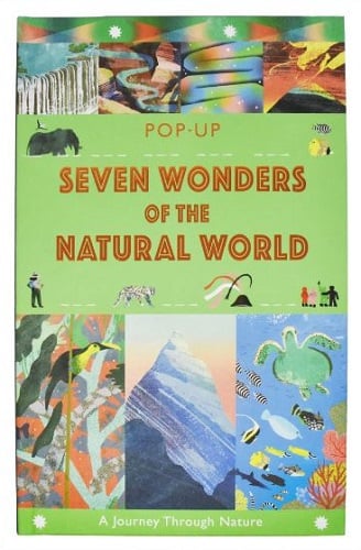 Seven Wonders of the Natural World: A Journey Through Nature by Lucy ...