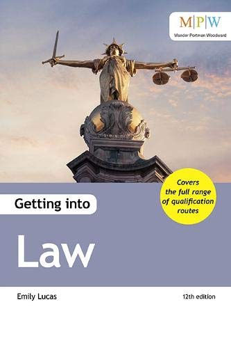 Getting Into Law (12th Edition) by Emily Lucas - Book Outlet