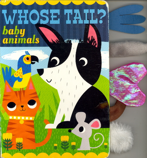 Baby Animals (Whose Tail?) by BookWorks LLC - Book Outlet