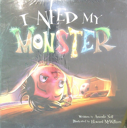 I Need My Monster by Amanda Noll - Book Outlet