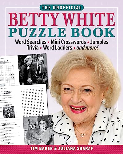 The Unofficial Betty White Puzzle Book: Word Searches, Mini Crosswords ...