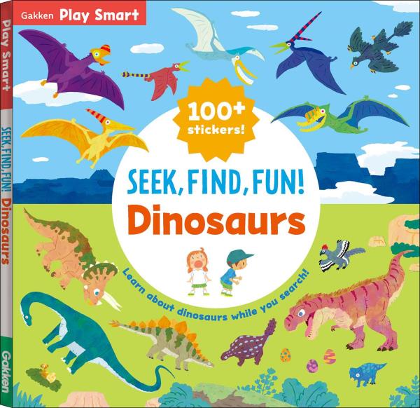 Seek, Find, Fun! Dinosaurs (Play Smart) by Gakken Inc. - Book Outlet
