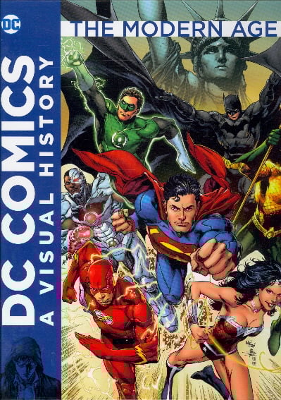 The Modern Age (DC Comics a Visual History) by Alan Cowsill - Book Outlet