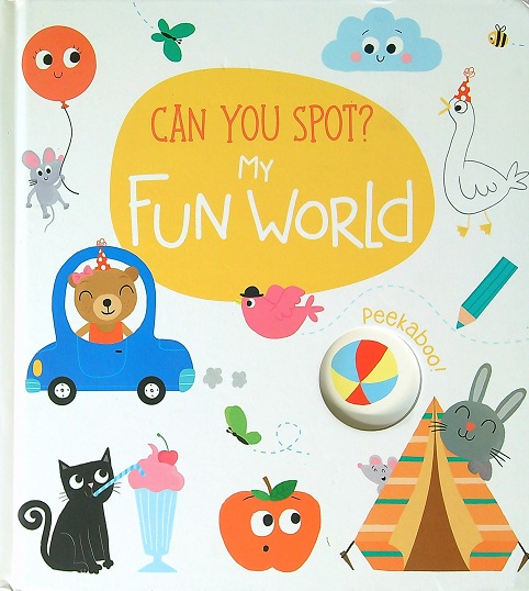 My Fun World (Can You Spot?) by YoYo Books - Book Outlet